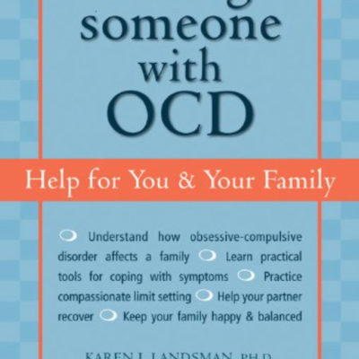 Loving Someone with OCD: Help for You and Your Family | OCD-UK
