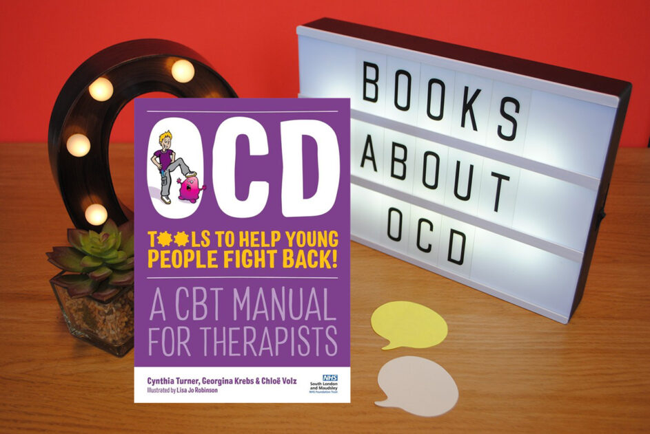 OCD – Tools to Help Young People Fight Back! Manual for Therapists | OCD-UK