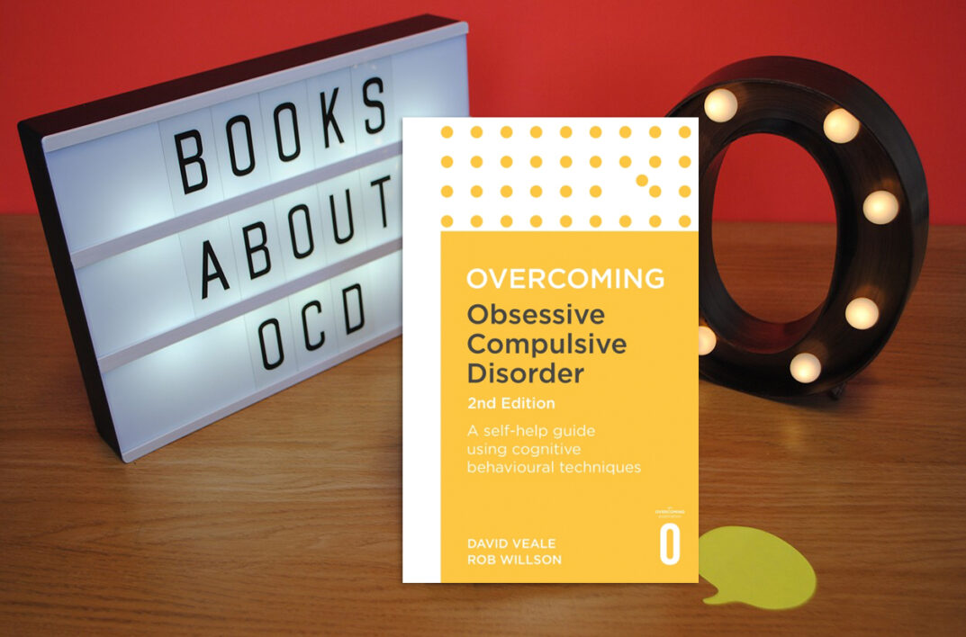 Overcoming Obsessive Compulsive Disorder – 2nd Edition | OCD-UK